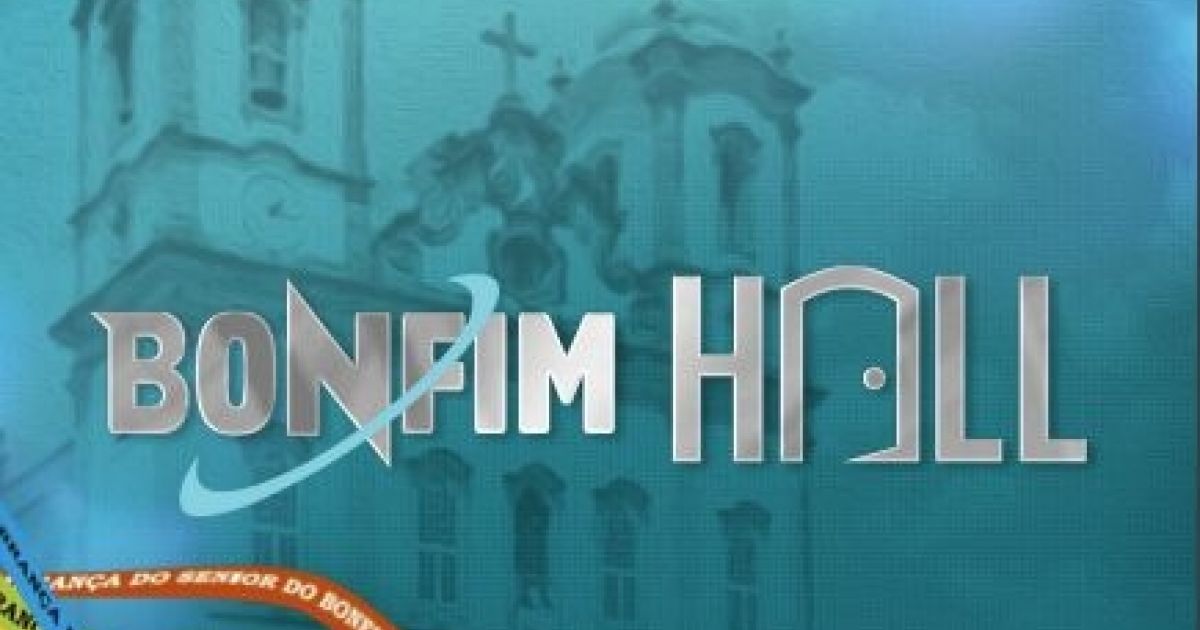 Bonfim Hall: BN Hall realiza festa do Bonfim em parceria com a Lide e ACB - Bahia Notícias