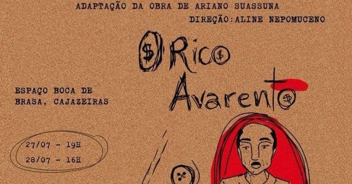 Peça “O Rico Avarento” estreia no Espaço Boca de Brasa neste fim de ...
