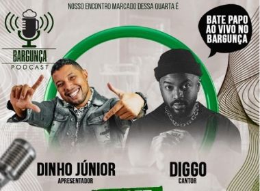Bargunça Podcast recebe Dinho Júnior e Diggo nesta quarta; acompanhe ao ...