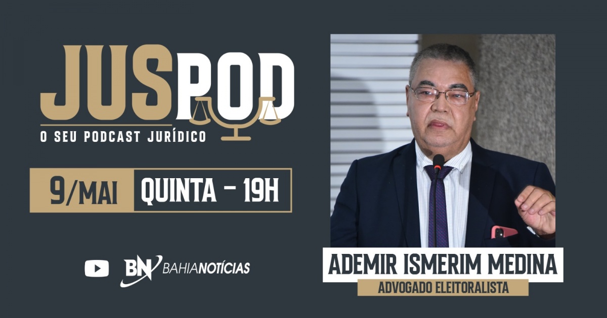 JusPod recebe advogado Ademir Ismerim para debate sobre Eleições de ...
