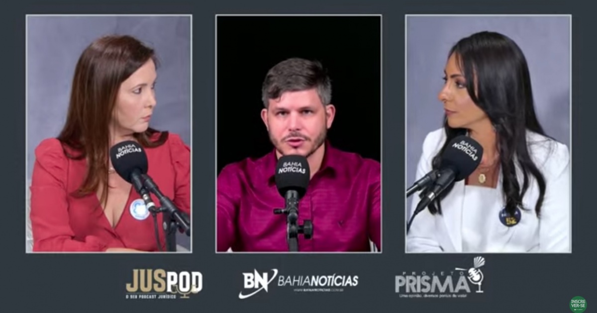 Eleições OAB-BA: BN reúne Daniela Borges e Ana Patrícia em debate de ...