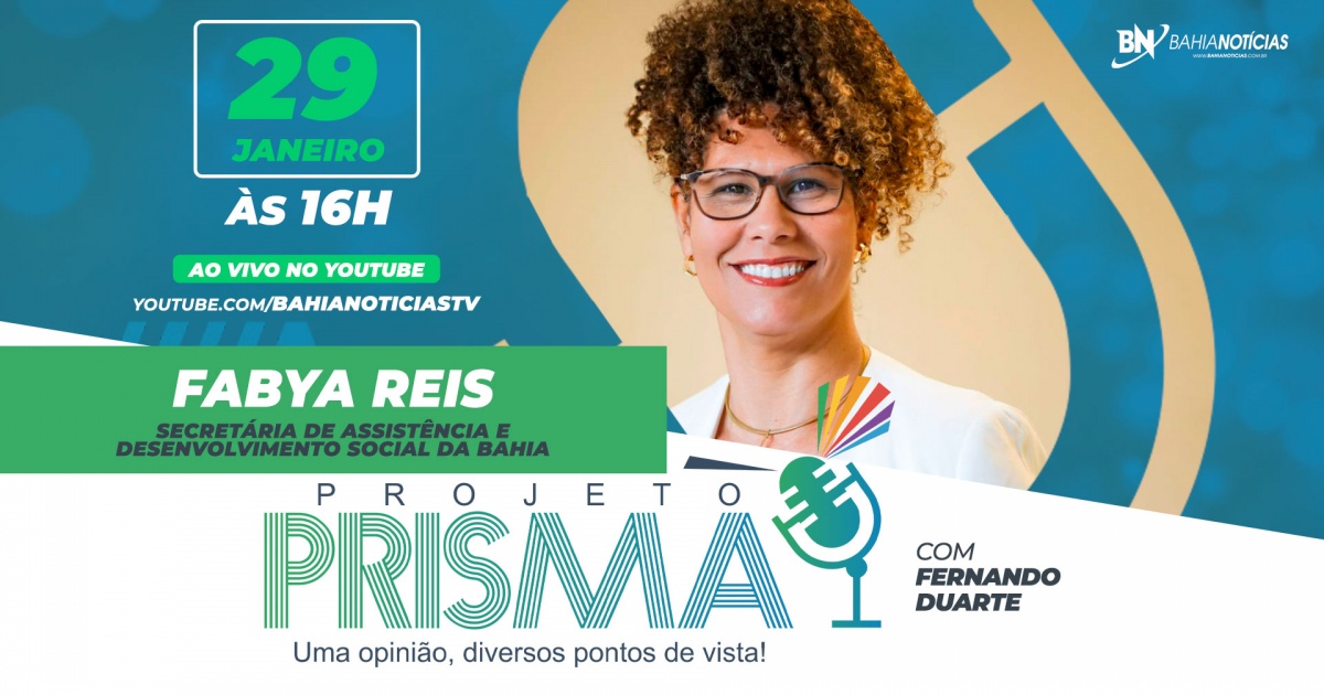 Secretária de Assistência e Desenvolvimento Social, Fabya Reis é a entrevistada do Projeto ...