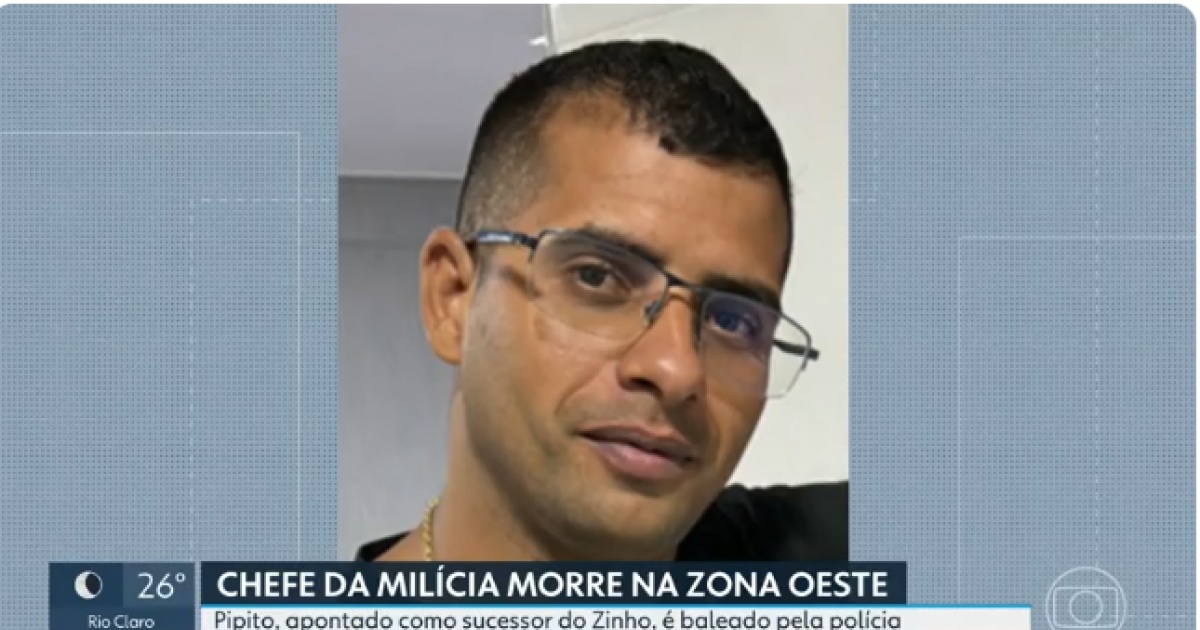 Pipito, apontado como chefe da maior milícia do Rio, é morto pela ...