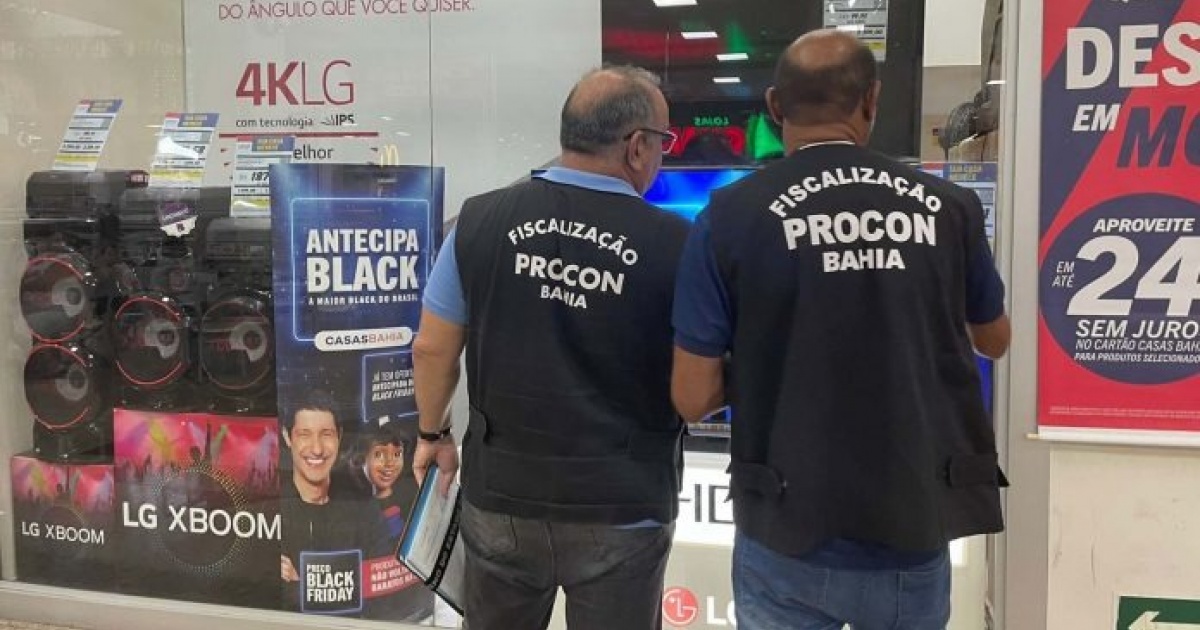 Procon-BA e Decon deflagram operação Black Friday 2024 em ...